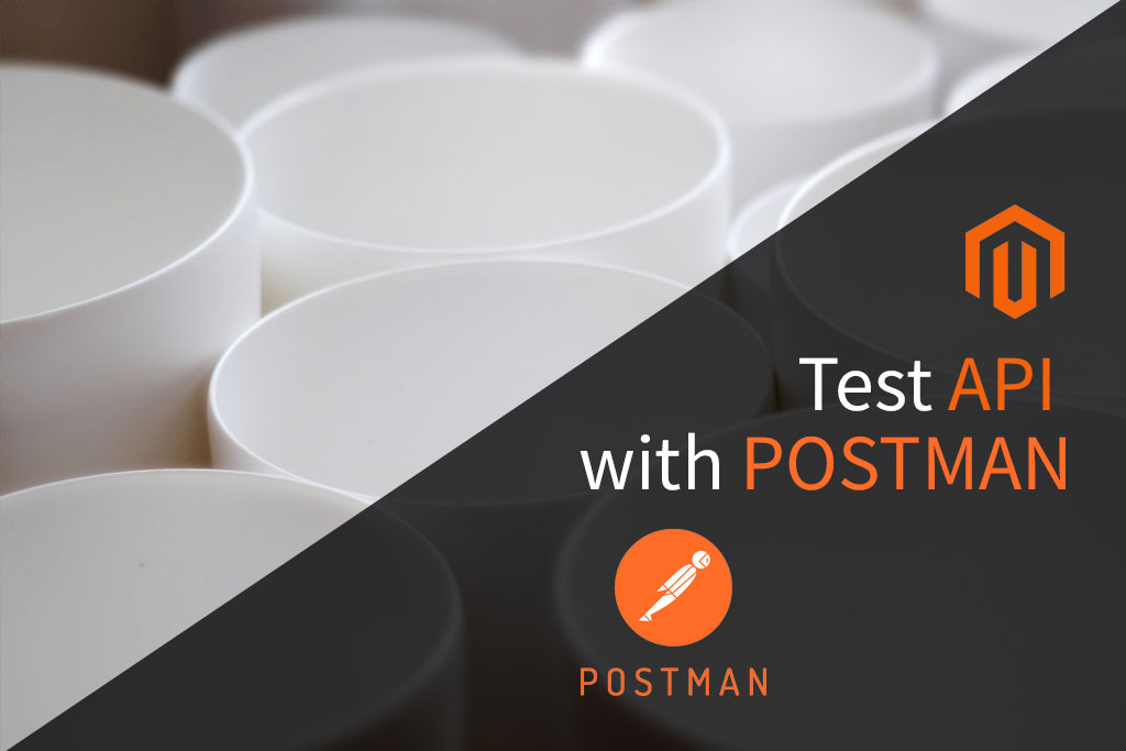 Magento 2 Test Api With Postman